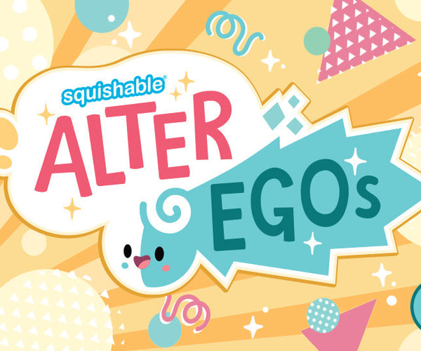 Alter Egos – Squishable